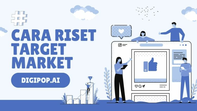 Cara Riset Target Market yang Tepat Untuk Menemukan Pasar yang Tepat